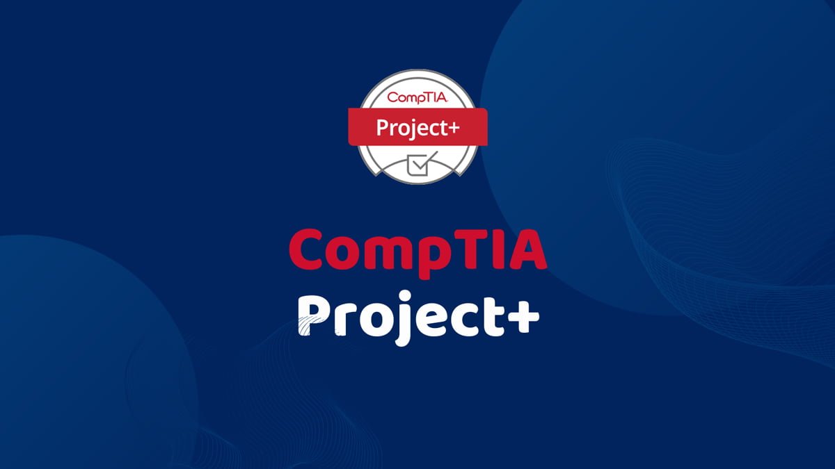 Should You Get CompTIA Project+ in 2024? Pros, Cons, and Career Impact.